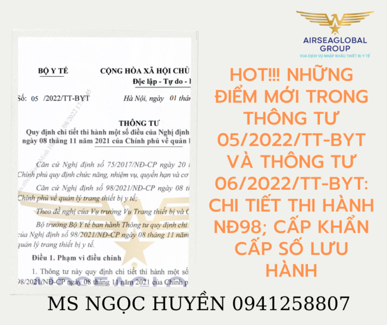 HOT: NHỮNG ĐIỂM MỚI TRONG THÔNG TƯ 05/2022/TT-BYT VÀ THÔNG TƯ 06/2022/TT-BYT: CHI TIẾT THI HÀNH ...